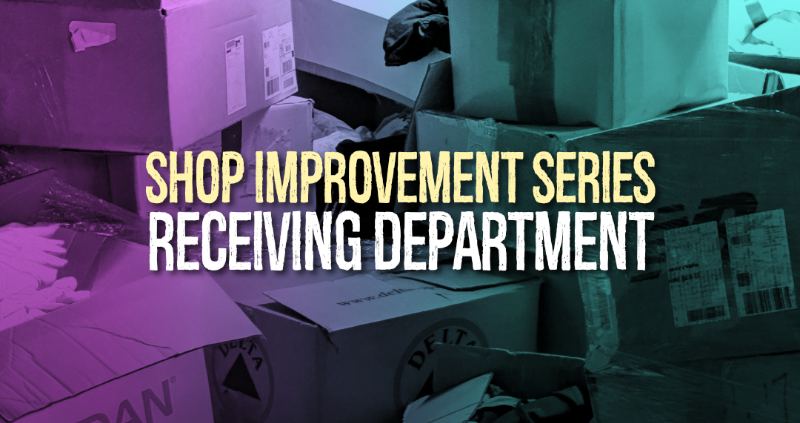 Shop Improvement Series: Receiving Department | Atkinson Consulting